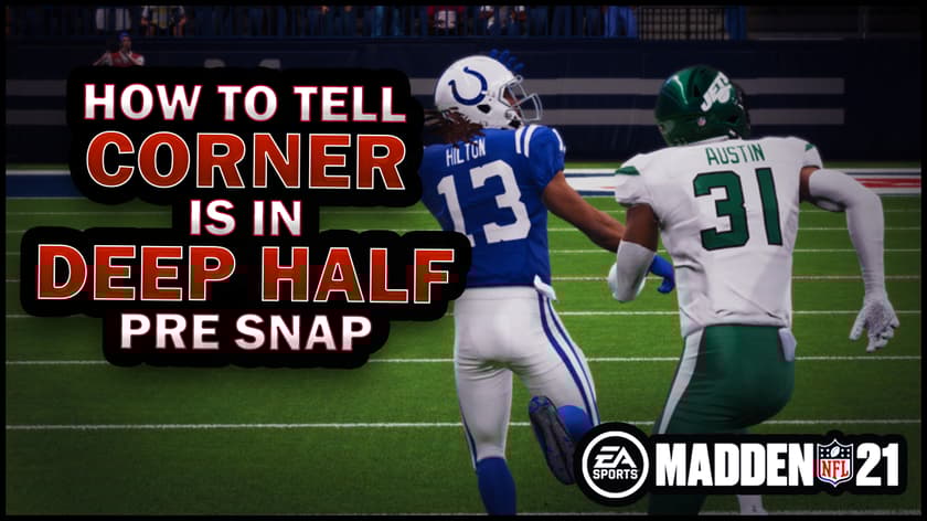 How to Tell Pre-Snap the Cornerback is in a Deep Half Zone - Madden 26 ...